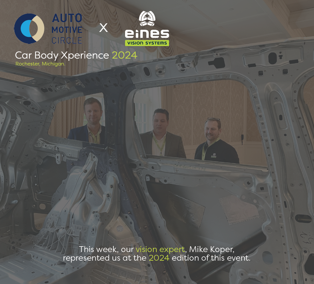 Automotive Circle: Car Body Experience - Eines Vision Systems